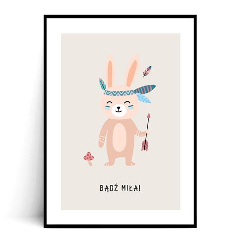 Fox Art Studio Plakat Królik Bądź Miła wymiary 30x40 cm FOX ART