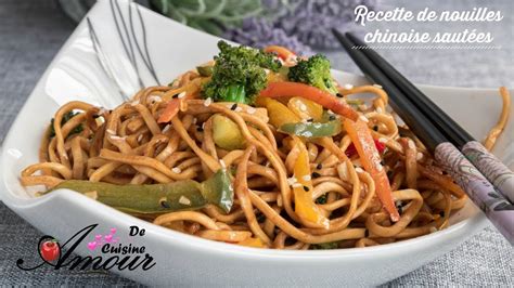 Recette nouilles chinoise sautées aux légumes dîner express facile et