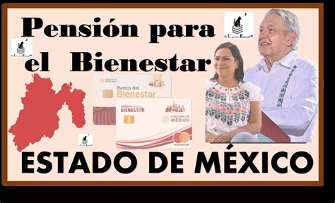 Estos Beneficiarios reciben su Pensión para el Bienestar en el Estado
