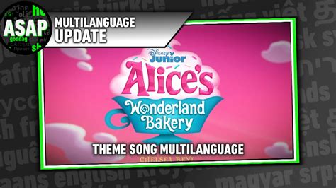 Alices Wonderland Bakery Theme Song Multilanguage UPDATE YouTube