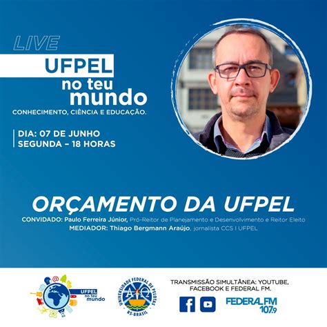 Coordenação de Comunicação Social UFPel no teu mundo Live discutirá