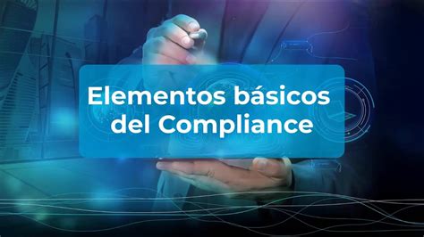 Cumplimiento normativo Cómo aplicarlo en las organizaciones YouTube