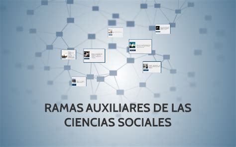 Cuáles son las ciencias auxiliares de las ciencias sociales