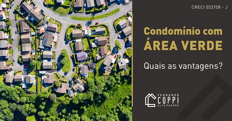 Condomínio área verde quais as vantagens
