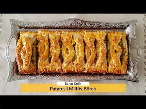 Patatesli Milföy Börek Nasıl Yapılır Hamur İşi Tarifi Bir Dilim