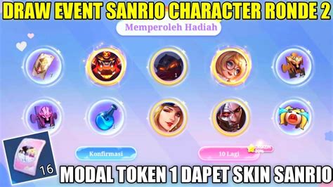 DRAW EVENT MLBB X SANRIO CHARACTER RONDE 2 MODAL TOKEN DRAW GRATIS