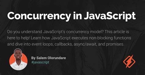 concurrency in javascript honeybadger developer blog