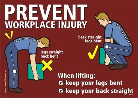 Prevent Workplace Injury When Lifting Keep Your Legs Bent Keep