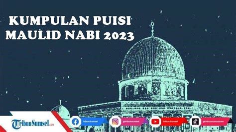 7 Contoh Puisi Maulid Nabi Untuk Anak SD SMP Muhammad Nabiku Nabi