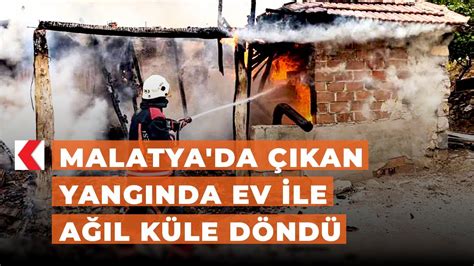 Malatya da çıkan yangında ev ile ağıl küle döndü YouTube