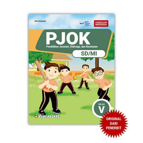 Jual Pjok Kelas V Sd Mi Kurikulum Merdeka Bumi Aksara Di Seller Rumix