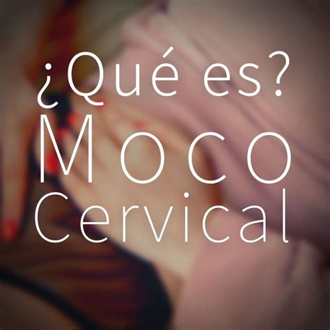 Tipos De Moco Cervical