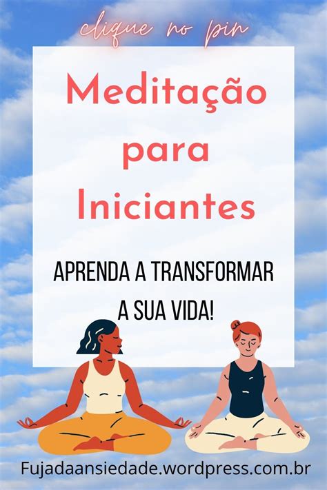 Meditação para Iniciantes Meditação para iniciantes Meditação Aula