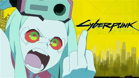 Cyberpunk Edgerunners All About Best Girl Rebecca