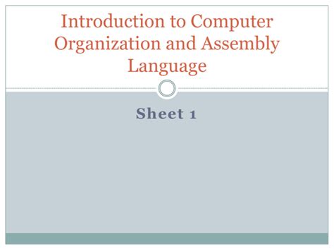 introduction to computer organization and assembly language