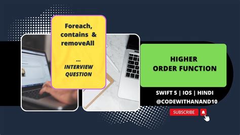 Higher Order Functions In Swift Foreach Contains Removeall
