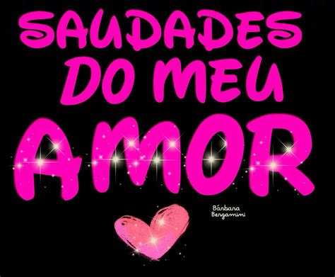 Pin de Bárbara em LOVE Saudades do meu amor Frases de amor namorada