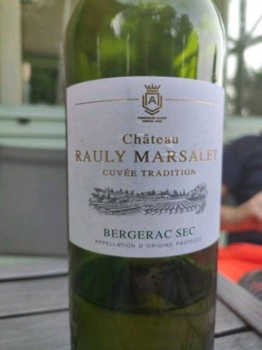 Château Rauly Marsalet Cuvée Tradition Bergerac Sec Vivino Australia