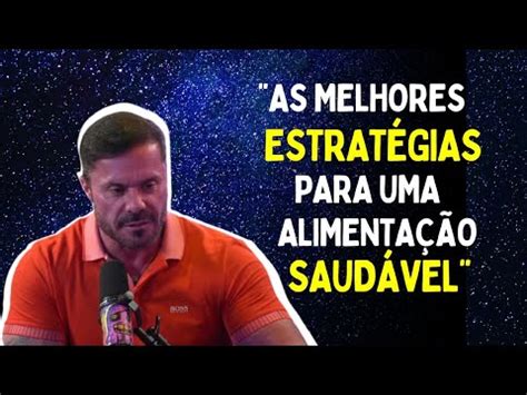 Os Melhores Alimentos Para Uma Alimenta O Saud Vel Renato Cariani