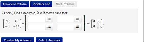 solved 1 point find a non zero 2×2 matrix such that