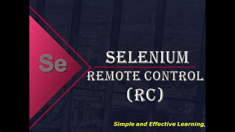 selenium remote control rc latest selenium tutorial for beginner selenium grid youtube