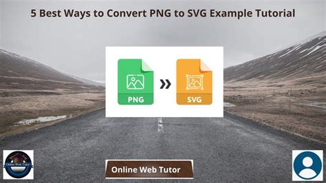 5 Best Ways To Convert PNG To SVG Example Tutorial Raster Image