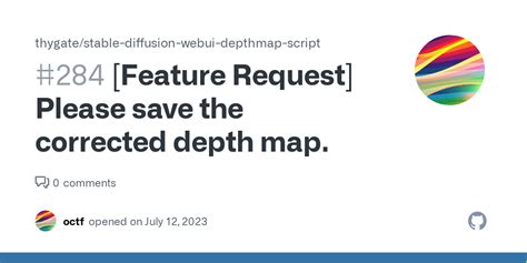 Feature Request Please Save The Corrected Depth Map Issue 284