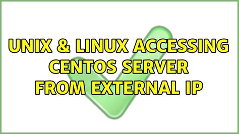 unix and linux accessing centos server from external ip youtube