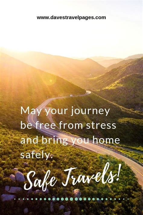 Of The Best Safe Journey Quotes To Wish A Traveler Well Happy