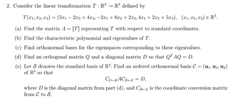 solved 2 consider the linear transformation r3 r3