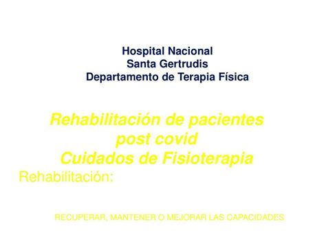 Rehabilitación de Pacientes Post Covid Cuidados de Fisioterapia Ana