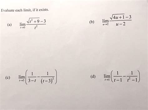 solved evaluate each limit if it exists lim t rightarrow