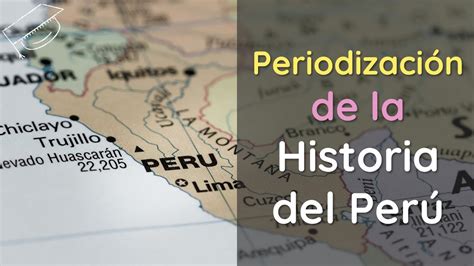 Periodización de la historia del Perú Épocas y Periodos aulamedia