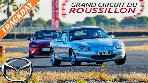 Mazda Mx Trackday Et Rasso Mimix Dernier De L Ann E Au