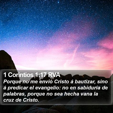 1 Corintios 1 17 RVA Porque no me envió Cristo á bautizar sino á