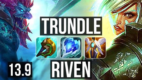 TRUNDLE Vs RIVEN TOP 14 2 11 6 Solo Kills Rank 8 Trundle