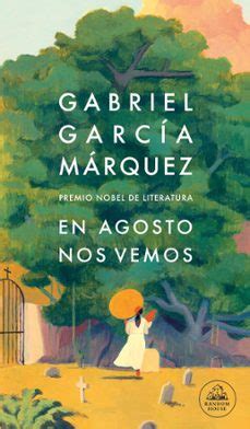 EN AGOSTO NOS VEMOS Leer Epub Gratis By Nameless Baskadia