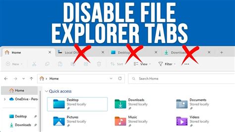 How To Disable Tabs For File Explorer On Windows Youtube
