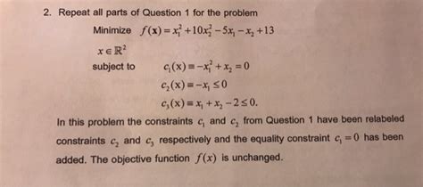 solved 1 consider the problem minimize f x x 10x 5x