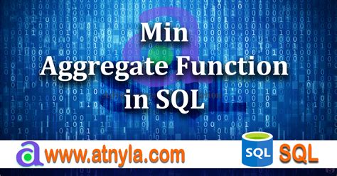 min aggregate function in sql atnyla