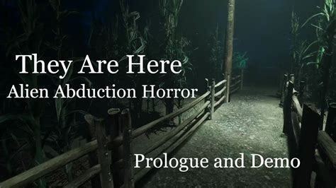 They Are Here Alien Abduction Horror Prologue And Demo Blind Play