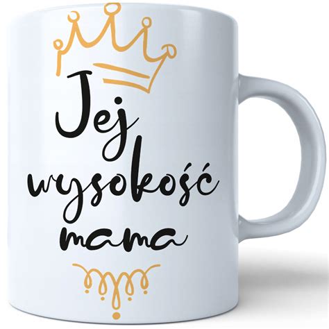 Kubek Ml Dla Mamy Z Nadrukiem Na Prezent Dzie Matki Mama Mamusia