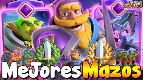 LOS MEJORES MAZOS para GRAN DESAFÍO DE LA SEASON 54 CLASH ROYALE 3