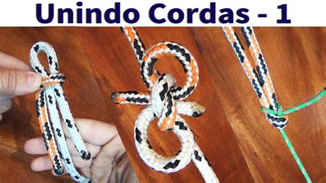 Os Melhores N S Para Unir Cordas Parte Youtube