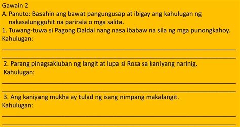 A Panuto Basahin Ang Bawat Pangungusap At Ibigay Ang Kahulugan Ng