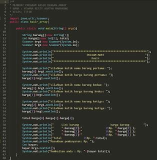MEMBUAT PROGRAM KASIR SEDERHANA MENGGUNAKAN ARRAY DENGAN BAHASA JAVA