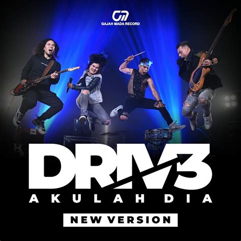 Broadcastmagz DRIVE Band Rilis Ulang Lagu Akulah Dia Dengan Vokalis