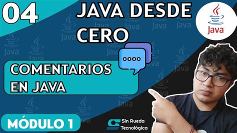 CURSO DE JAVA DESDE CERO Lección 4 Comentarios en Java YouTube