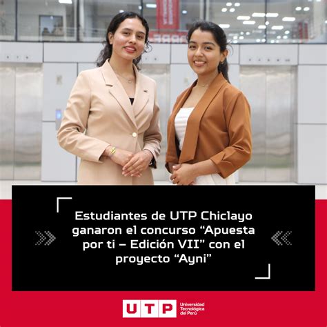 Proyecto de estudiantes de Chiclayo ganó concurso Apuesta por ti