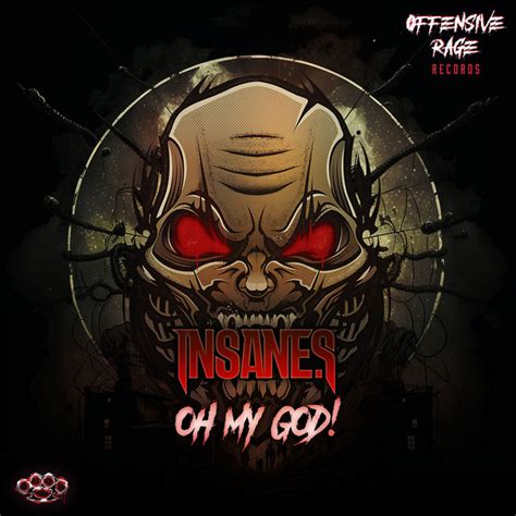 Oh My God Single By Insane S Spotify